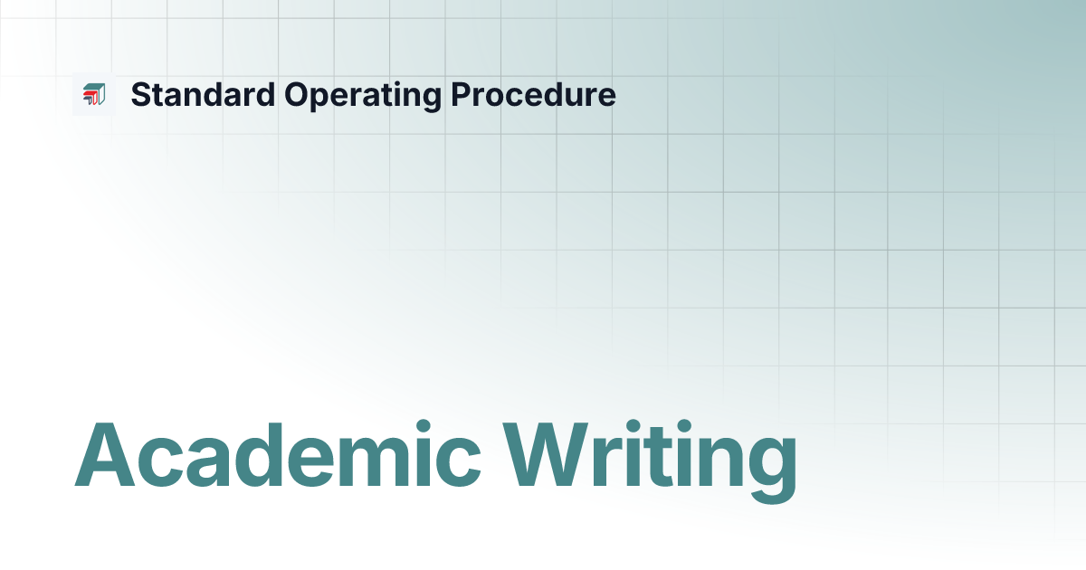 Academic Writing | Standard Operating Procedure