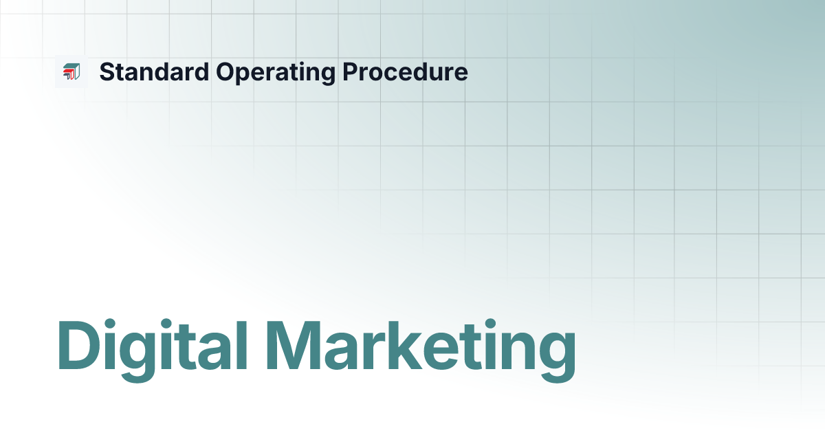 Digital Marketing | Standard Operating Procedure